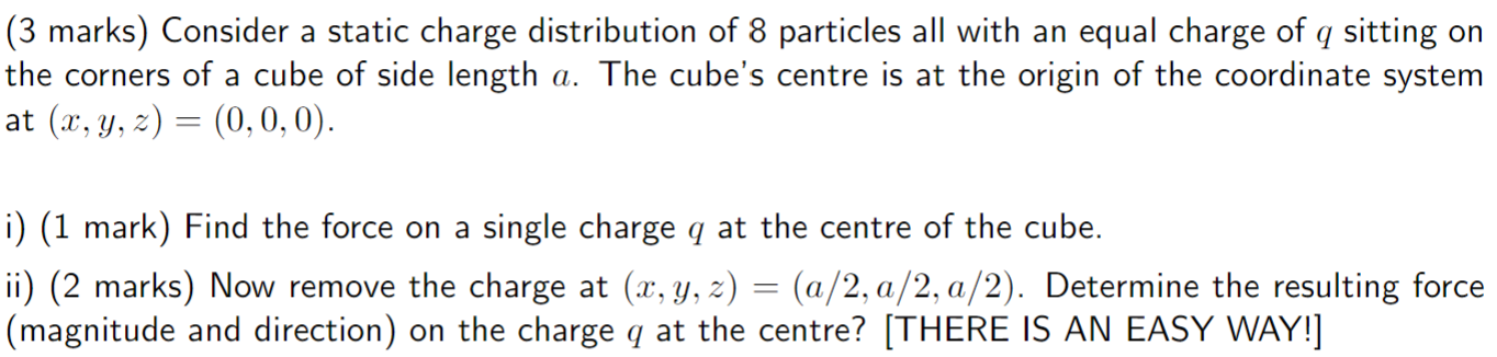 Solved (3 ﻿marks) ﻿Consider a static charge distribution of | Chegg.com