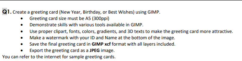 Solved Q1. Create a greeting card (New Year, Birthday, or | Chegg.com