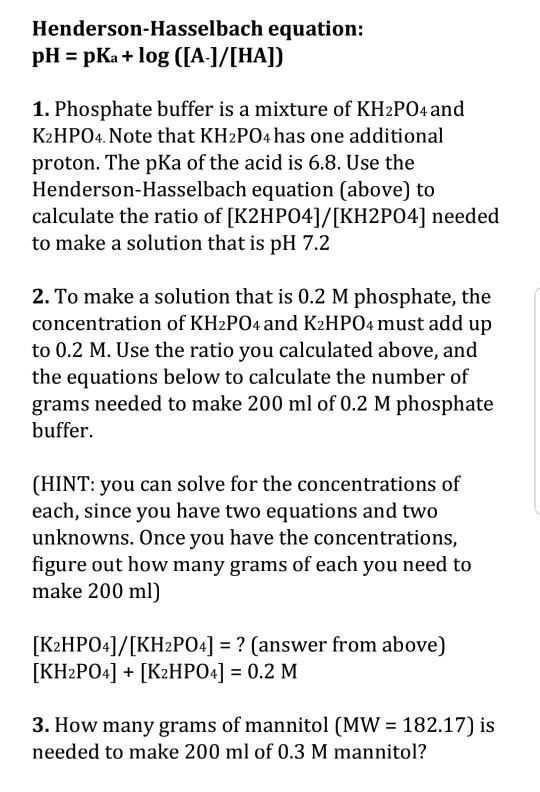 Solved Henderson-Hasselbach equation: pH- pKa+ log | Chegg.com