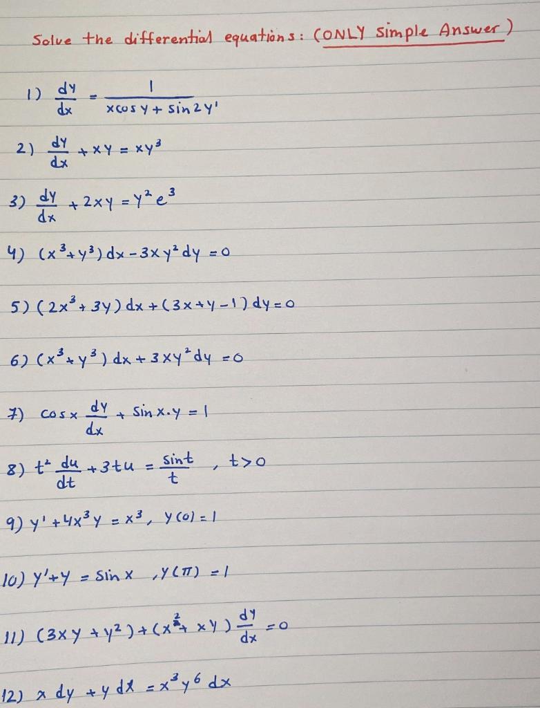 Solved Solve the differential equations: (ONLY simple | Chegg.com