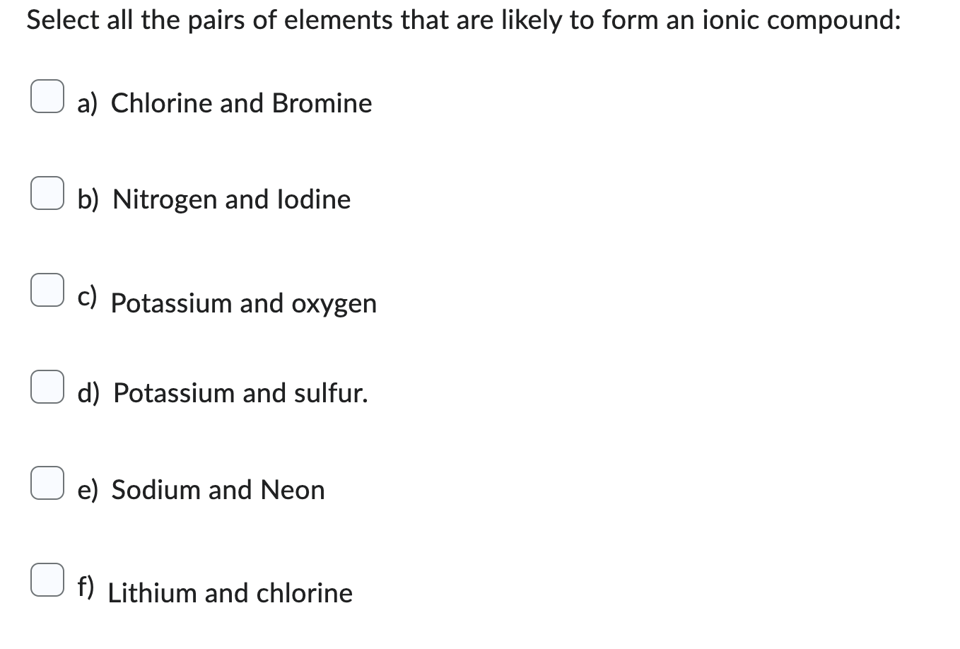 Solved Select all the pairs of elements that are likely to | Chegg.com