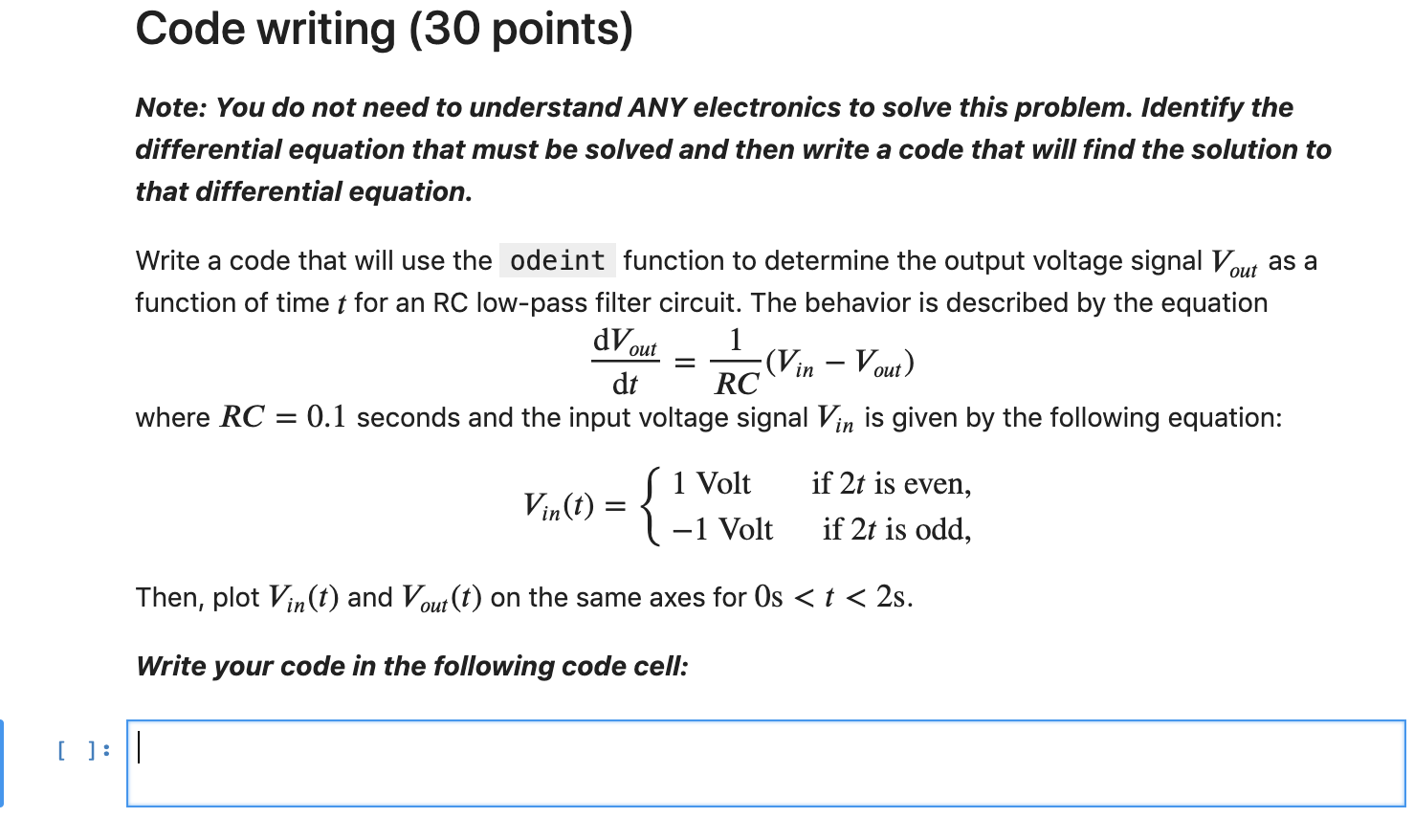 Solved Write a code that will use the odeint function to | Chegg.com