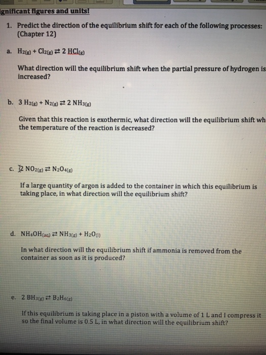 Solved Predict the direction of the equilibrium shift for | Chegg.com