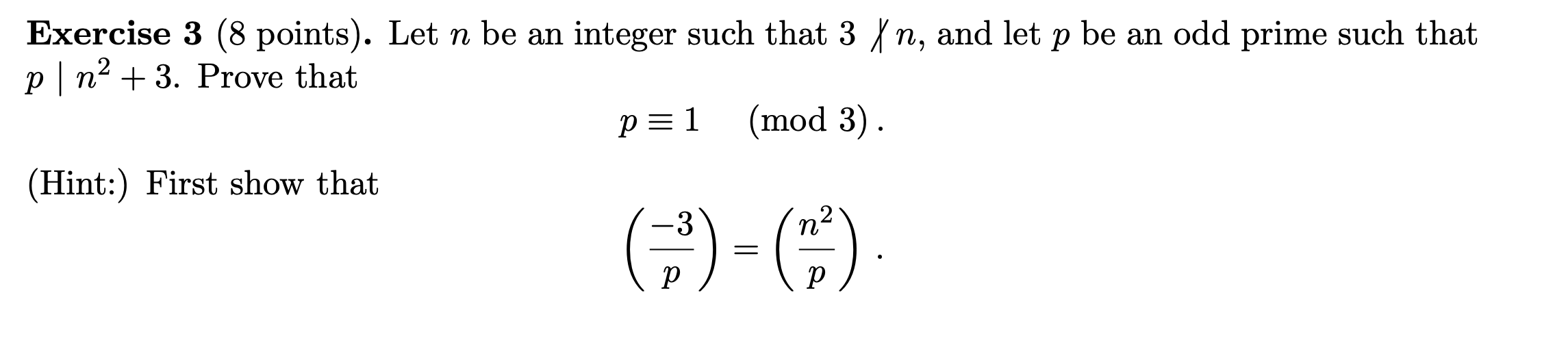 Solved Exercise 3 (8 points). Let n be an integer such that | Chegg.com Solved Exercise 3 (8 points). Let n be an integer such that | Chegg.com