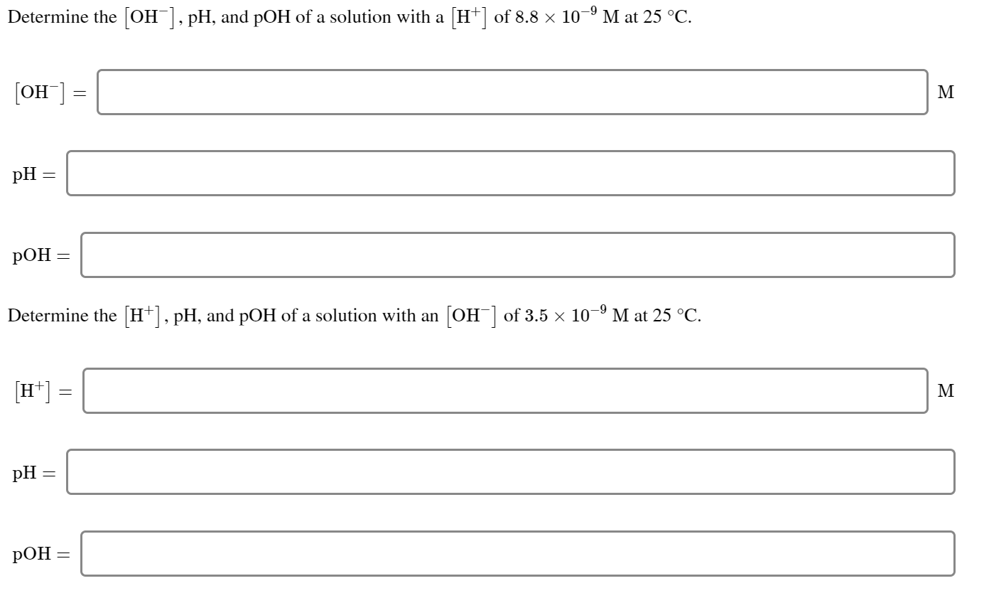 Solved Determine the [OH], pH, and pOH of a solution with a | Chegg.com