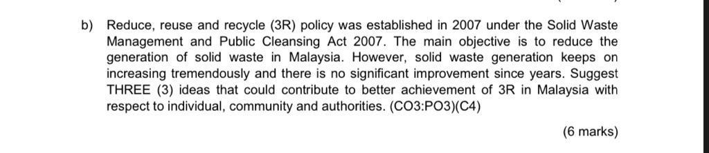 Solved Reduce, reuse and recycle (3R) policy was established | Chegg.com