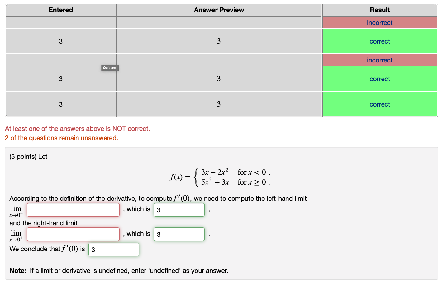Solved Entered Answer Preview Result incorrect 3 3 correct | Chegg.com