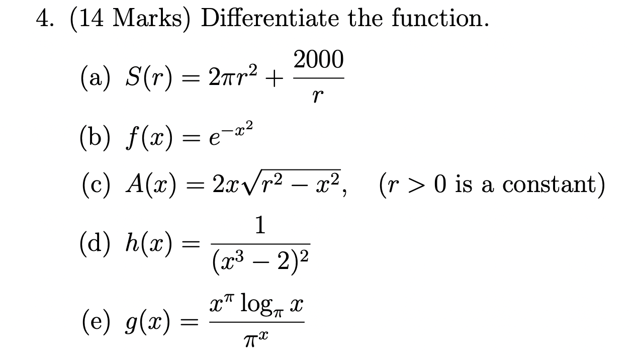 Solved 4. (14 Marks) Differentiate the function. (a) | Chegg.com