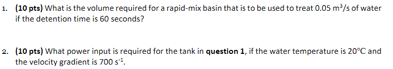 Solved 1. (10 pts) What is the volume required for a | Chegg.com