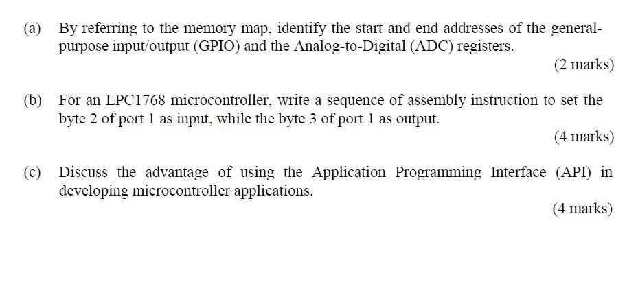 Solved Q3 Figure Q3 shows the memory mapped I/O of a LPC1768 | Chegg.com