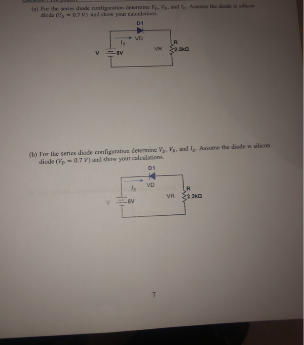 Solved (a) For the series diode configuration determine Vp. | Chegg.com