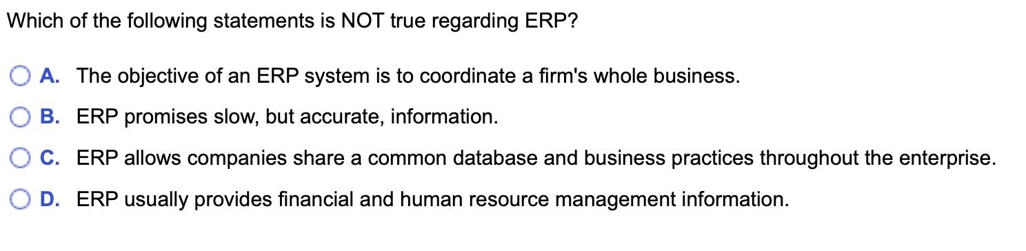 Solved Which of the following statements is NOT true | Chegg.com