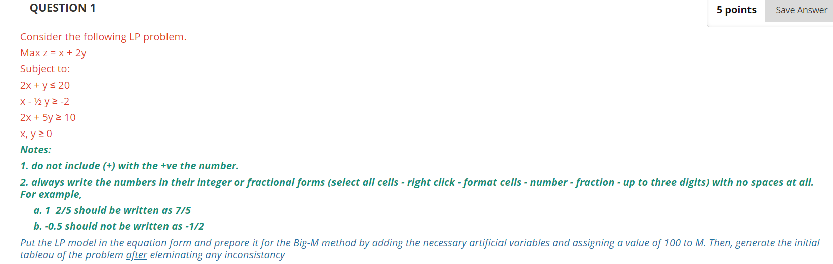 Solved Consider the following LP problem. Max z = x + 2y | Chegg.com