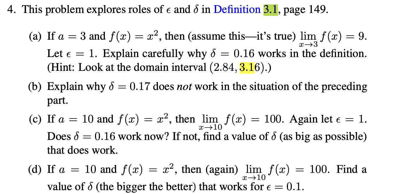 Solved This problem explores roles of ϵ and δ in Definition | Chegg.com