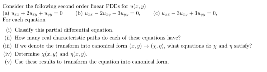 Solved Consider the following second order linear PDEs for | Chegg.com