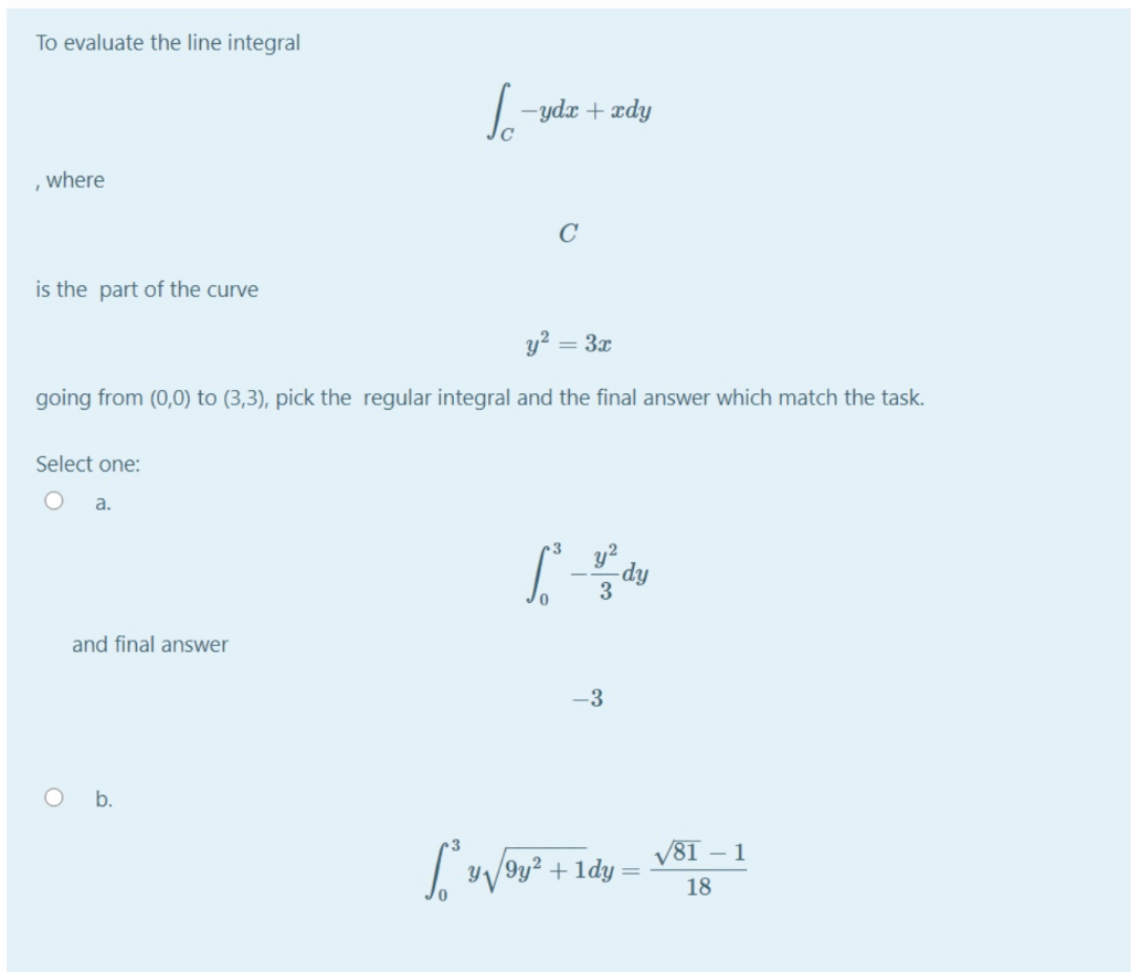 Solved To evaluate the line integral fo -yd:c + xdy , where | Chegg.com
