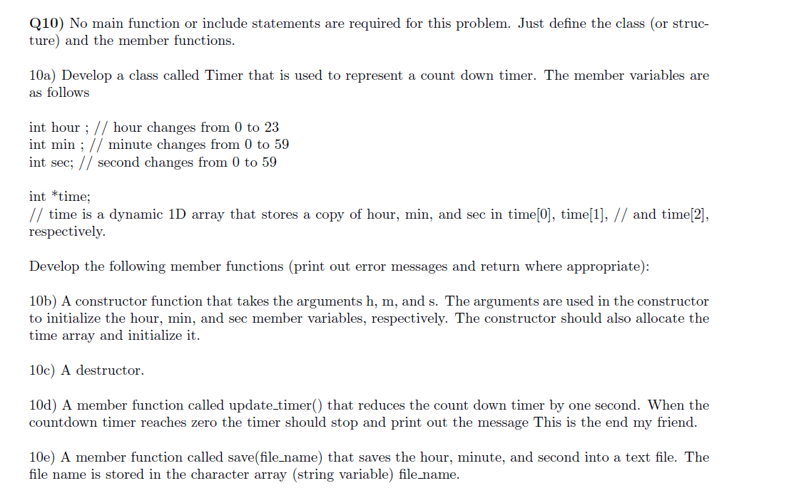 Solved Q10) No main function or include statements are | Chegg.com