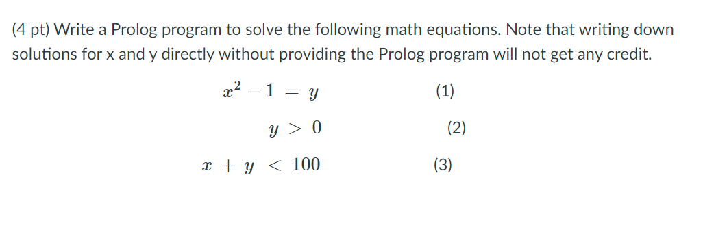 (4 pt) Write a Prolog program to solve the following | Chegg.com