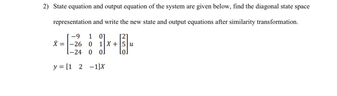 Solved 2) State equation and output equation of the system | Chegg.com