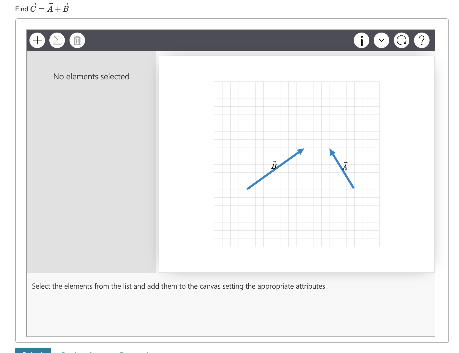 Solved C=A+B No elements selected Select the elements from | Chegg.com