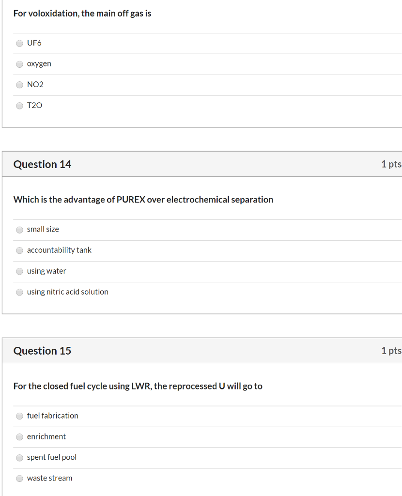 Solved For voloxidation, the main off gas is UF6 oxygen NO2 | Chegg.com