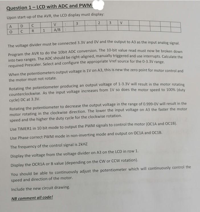 Question 1 - LCD with ADC and PWM Upon start-up of | Chegg.com