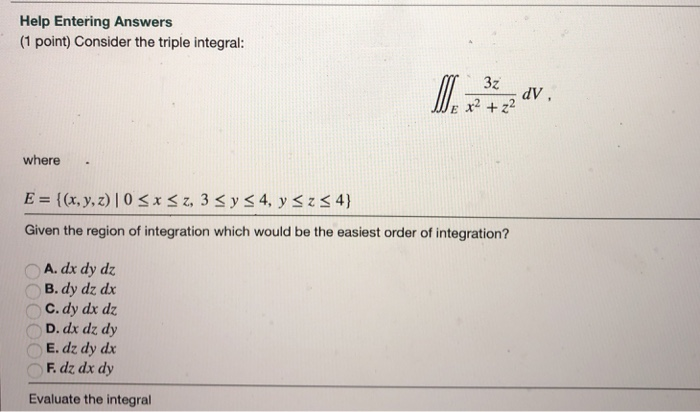 Solved Help Entering Answers 1 point) Consider the triple | Chegg.com