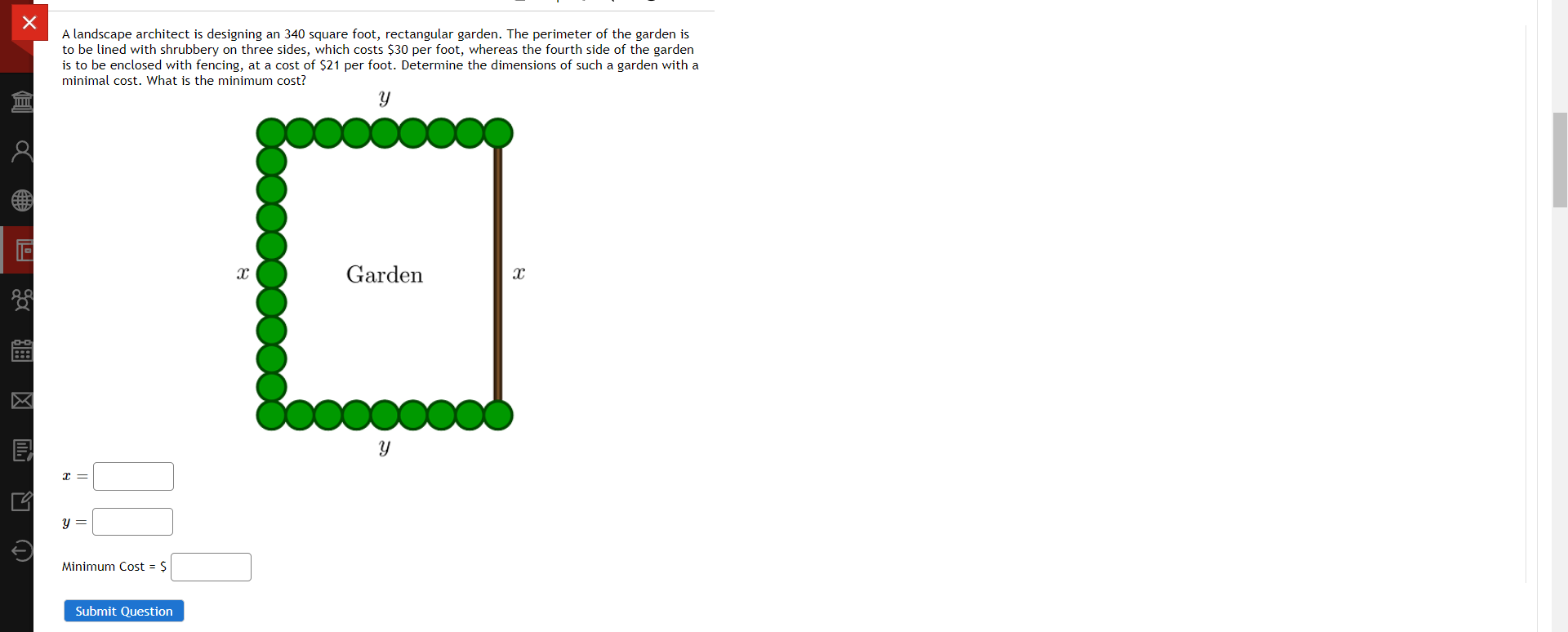 Solved х A landscape architect is designing an 340 square | Chegg.com
