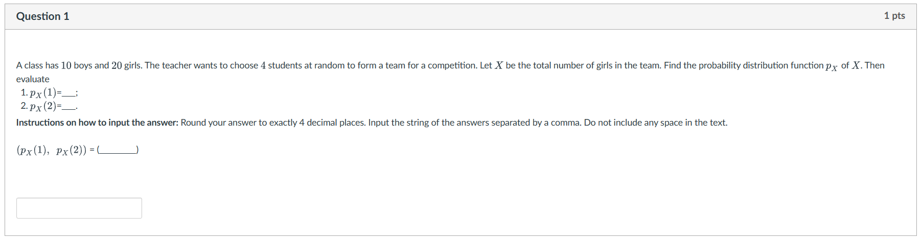 Solved evaluate 1. pX(1)= Instructions on how to input the | Chegg.com