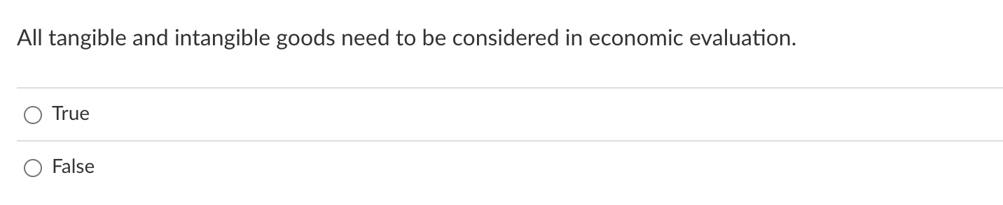 Solved All tangible and intangible goods need to be | Chegg.com