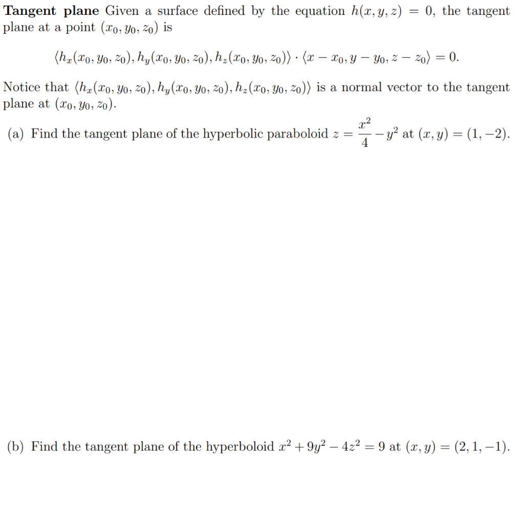 Solved Tangent plane Given a surface defined by the equation | Chegg.com