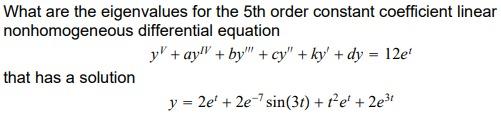 Solved What are the eigenvalues for the 5th order constant | Chegg.com