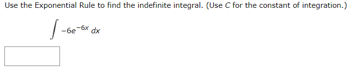 Solved Use the Exponential Rule to find the indefinite | Chegg.com