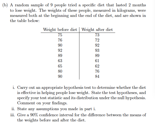 Solved (b) A random sample of 9 people tried a specific diet | Chegg.com