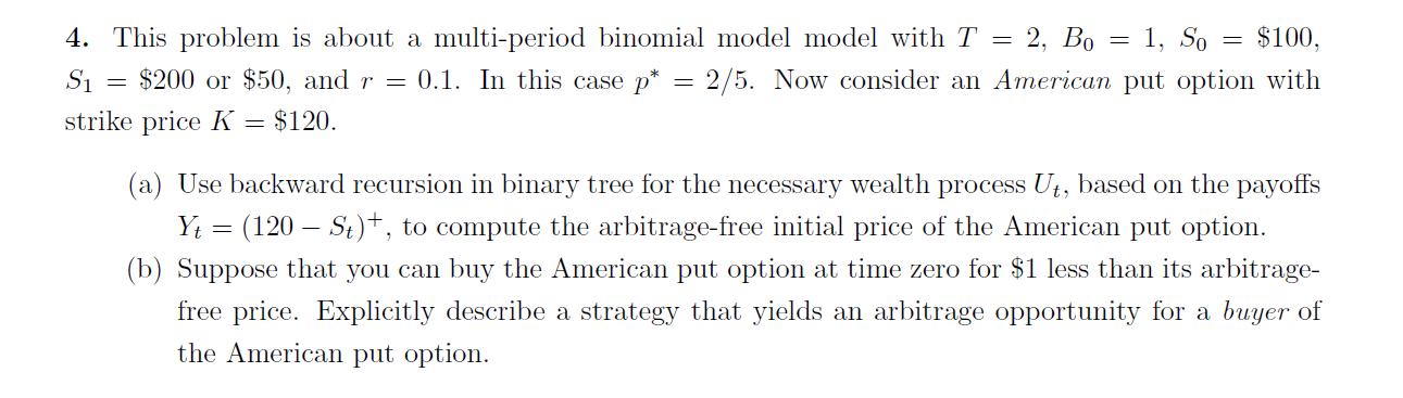 4. This problem is about a multi-period binomial | Chegg.com