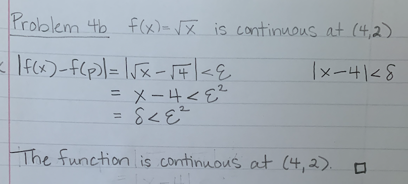 Solved Problem 4b f(x)=√x is continuous at (4,2) = 1 | Chegg.com