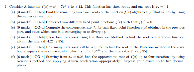 Solved 1. Consider A function f(x)=x3−7x2+4x+12. This | Chegg.com