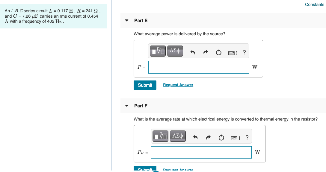Solved Constants An L-R-C series circuit L = 0.117 H , R = | Chegg.com