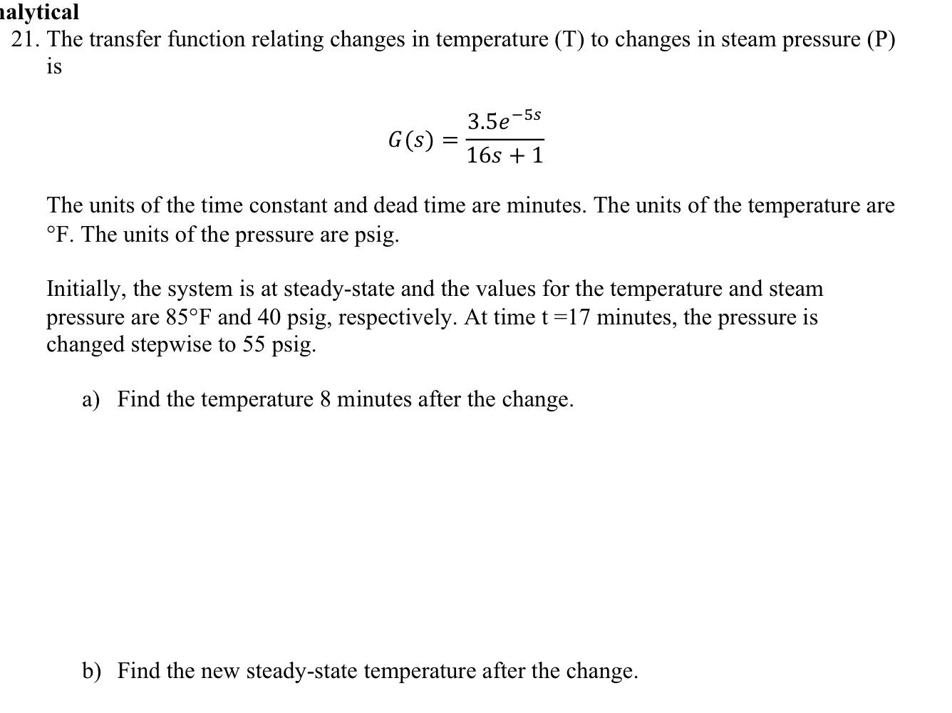 Solved alyticalThe transfer function relating changes in | Chegg.com