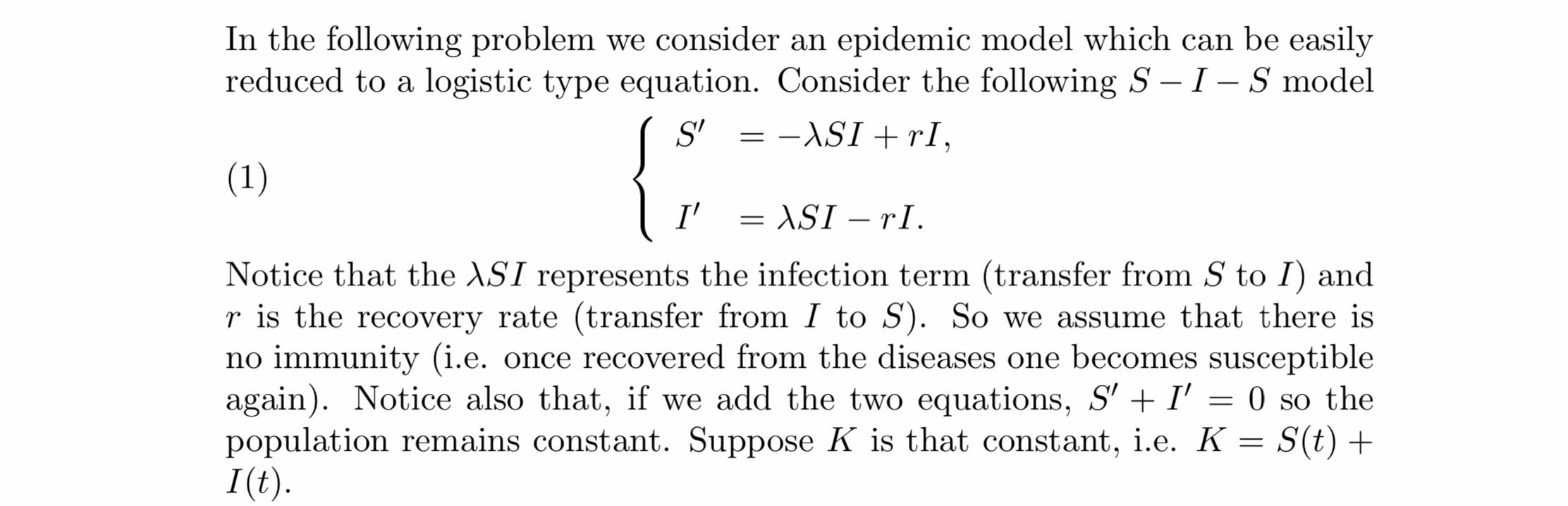 Solved In the following problem we consider an epidemic | Chegg.com