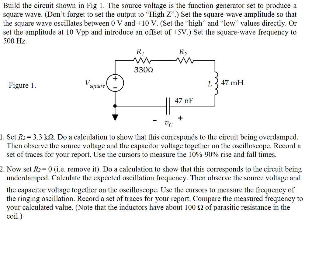 Solved to build the circuit, just solve the question 1, and | Chegg.com