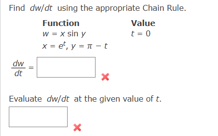 Solved Find dw/dt using the appropriate Chain Rule. | Chegg.com