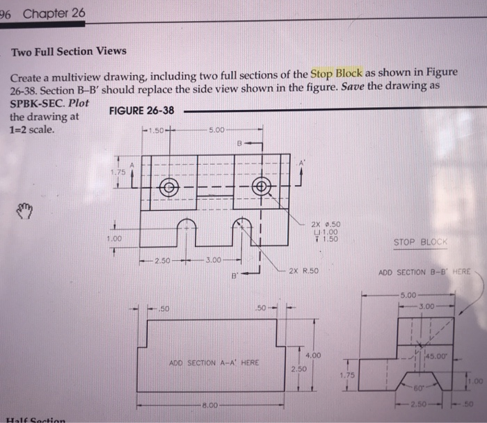 Solved 96 Chapter 26 Two Full Section Views Create a | Chegg.com