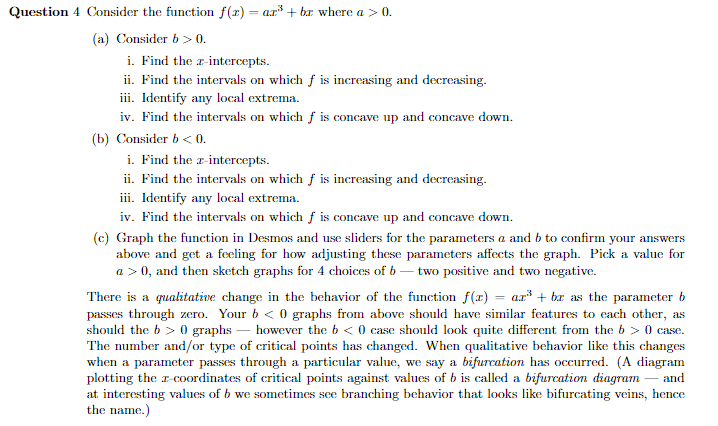 Solved 4 Consider the function f(x)=ax3+bx where a>0. (a) | Chegg.com