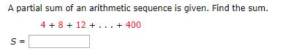 Solved A partial sum of an arithmetic sequence is given. | Chegg.com