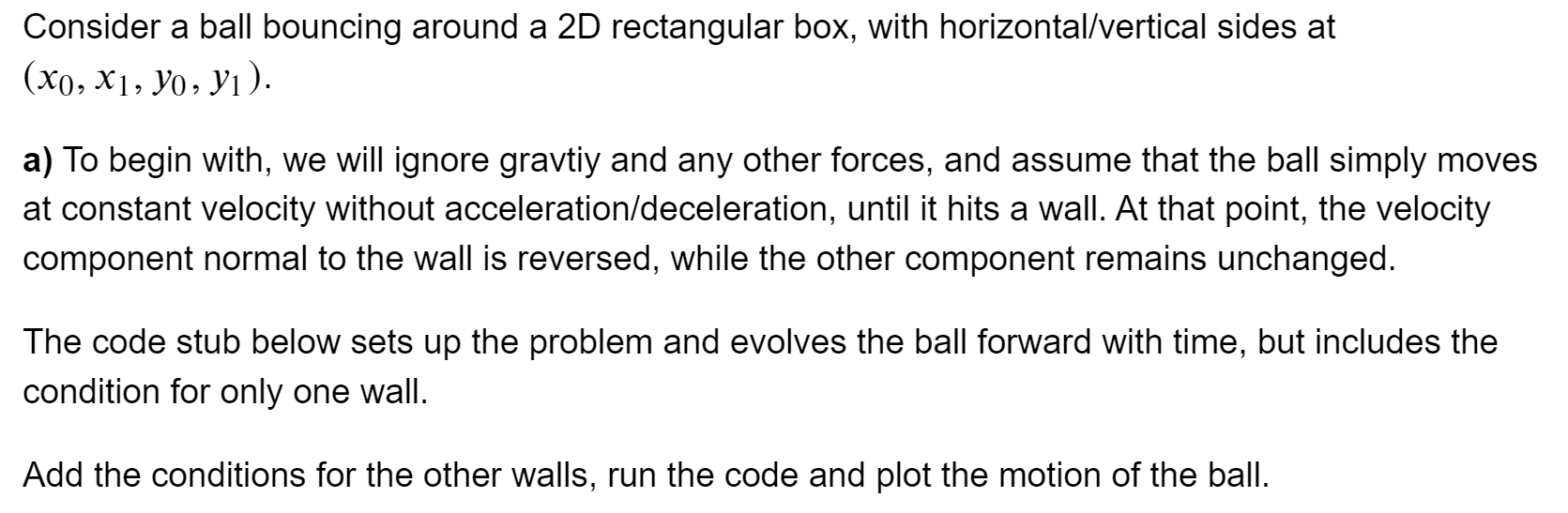 Solved Consider a ball bouncing around a 2D rectangular box, | Chegg.com
