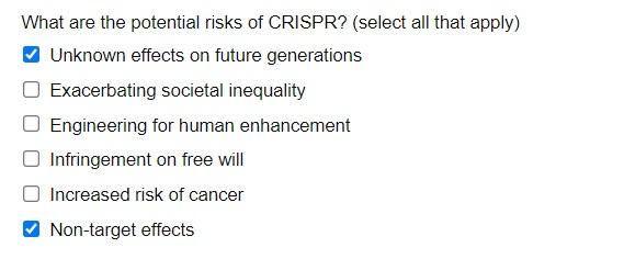 Solved What are the potential risks of CRISPR? (select all | Chegg.com