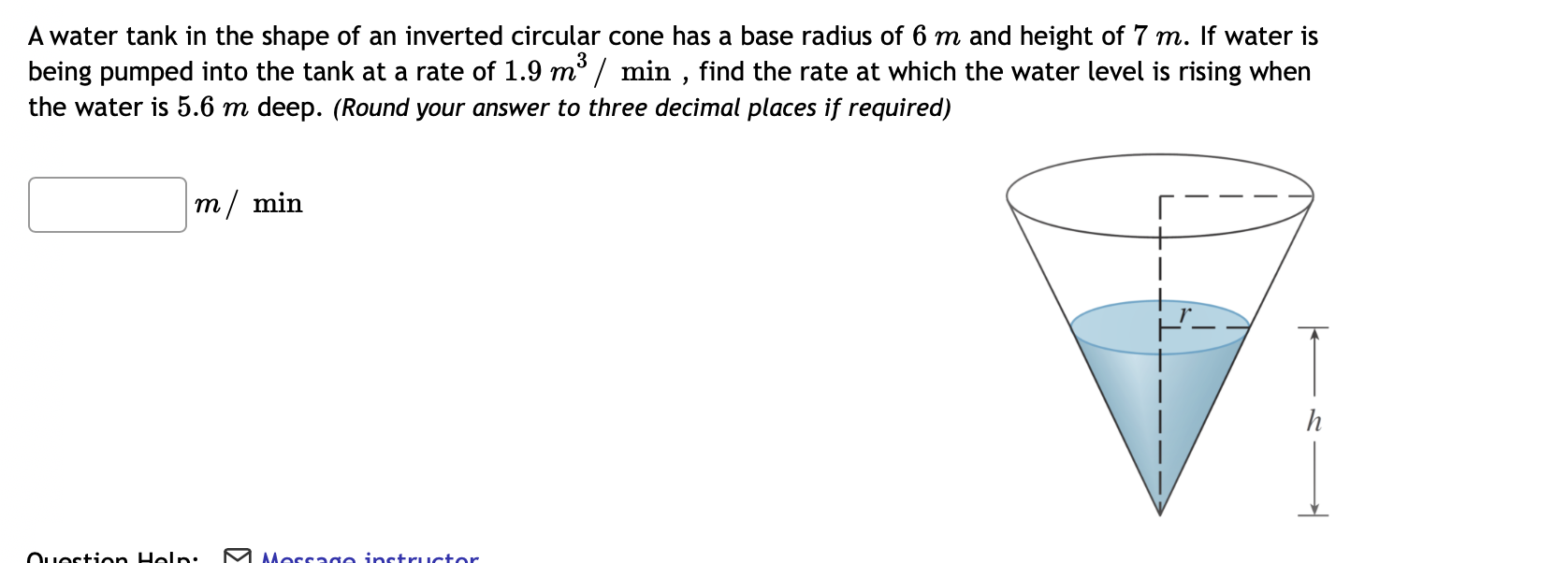 Solved A water tank in the shape of an inverted circular | Chegg.com