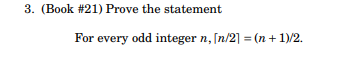 Solved 3. (Book #21) Prove the statement For every odd | Chegg.com