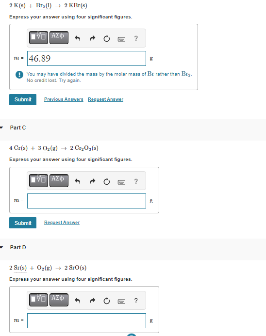 Solved For each of the reactions, calculate the mass (in | Chegg.com